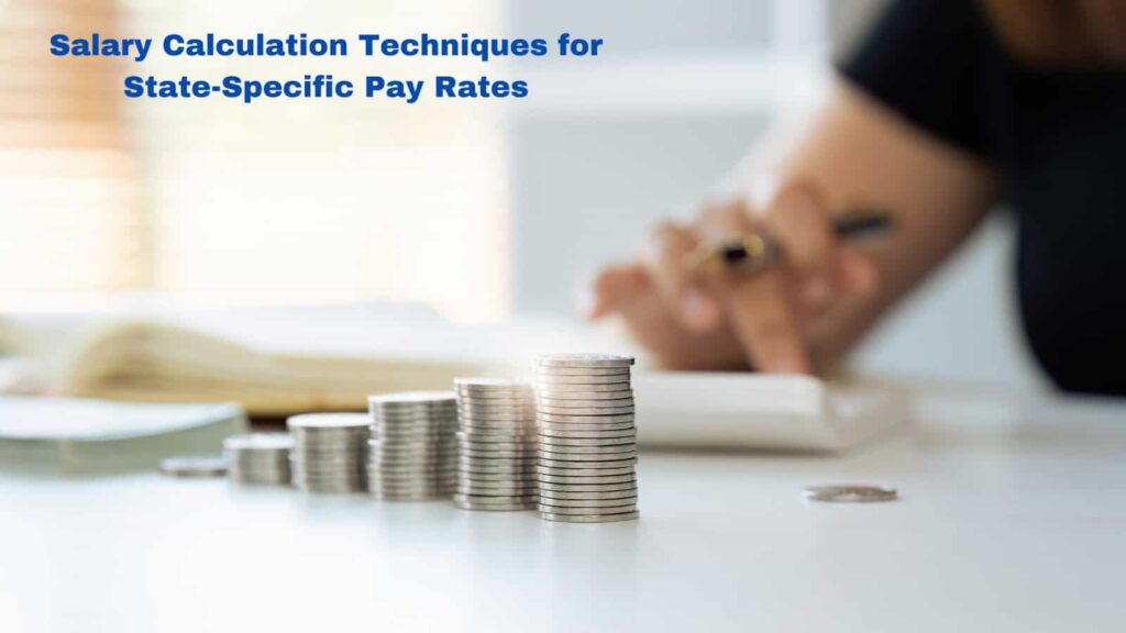 Salary Calculation Techniques for State-Specific Pay Rates - Apollo ...