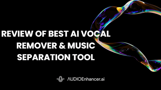 Best AI Vocal Remover and Music Separation Tool | Full Review